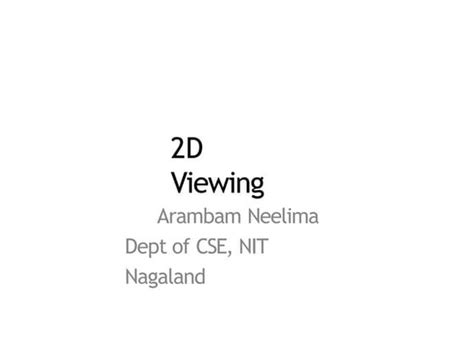 2 d viewing computer graphics pptx