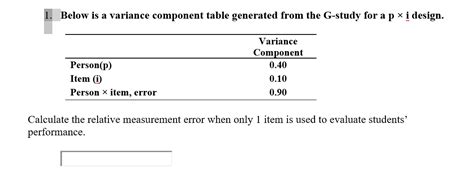 Solved 1 Below Is A Variance Component Table Generated From
