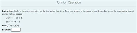 Solved Instructions Perform The Given Operation For The Two