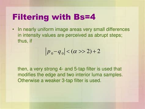 Ppt Adaptive Deblocking Filter In H264 Powerpoint Presentation Free