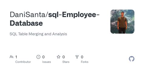 Github Danisantasql Employee Database Sql Table Merging And Analysis