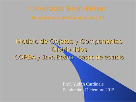 Modelo De Objetos Y Componentes Distribuidos