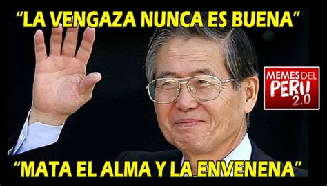 Alberto Fujimori Es Indultado Y Los Memes Invaden Las Redes Sociales
