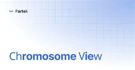 chromosome view partek
