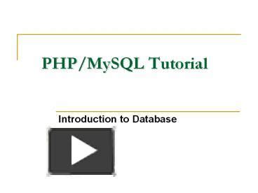 Php Mysql Presentation Free To View