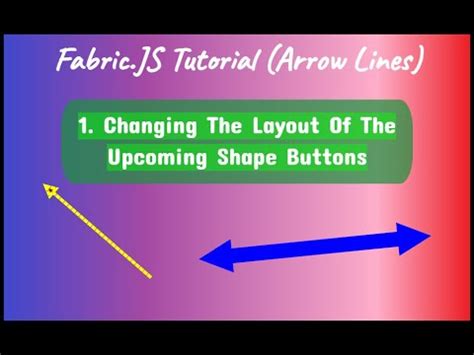 Fabric JS Tutorial Changing The Layout Of The Upcoming Shape Buttons