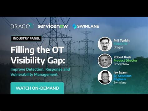 Free Video Filling The Ot Visibility Gap Improving Detection Response And Vulnerability