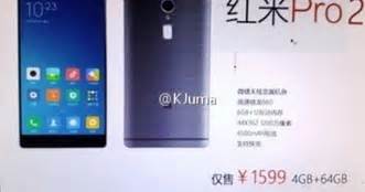 Xiaomi Redmi Pro Leaked Specs With Gb Ram And Gb Storage Shatters The Internet High