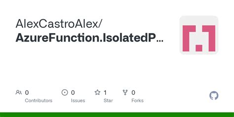 github alexcastroalex azurefunction isolatedprocess sample