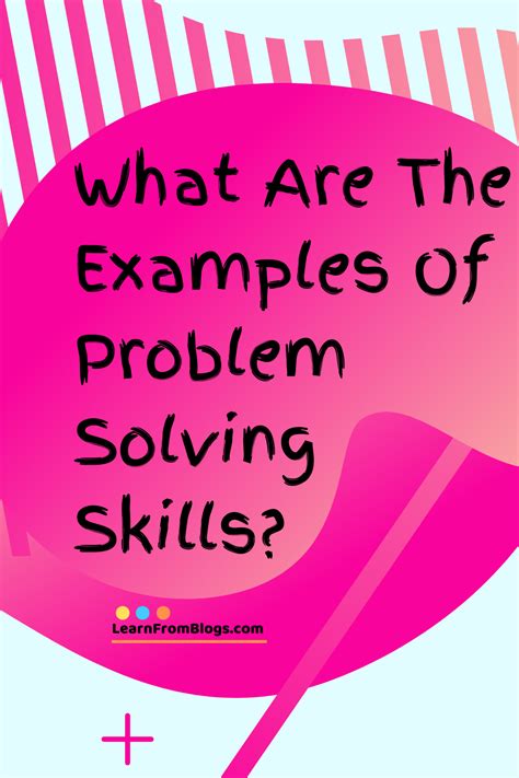 Problem Solving Skills Examples