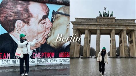 Vlog L 취준생의 나홀로 유럽여행 Ep9 하루 동안 베를린에서 놀기🇩🇪브란덴부르크무스타파케밥이스트사이드갤러리학센크리스마스마켓 Youtube