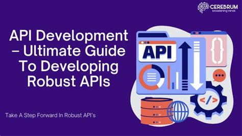 Api Development Ultimate Guide To Developing Robust Apis Ppt