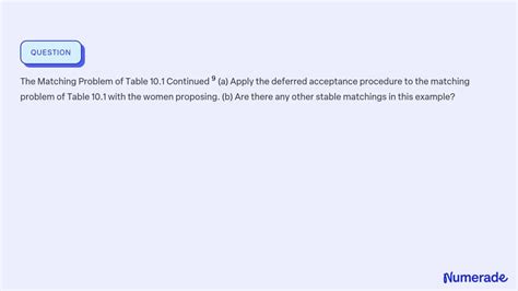 solved the matching problem of table 10 1 continued 9 a apply the