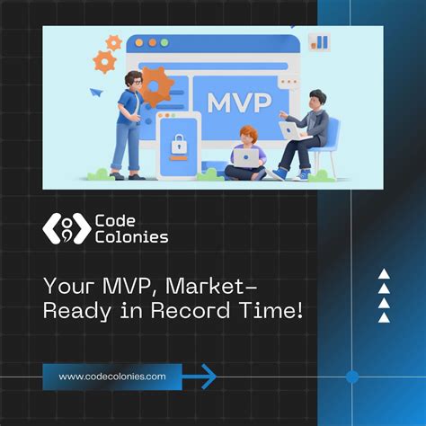 mvpdevelopment startupsuccess agiledevelopment codecolonies code