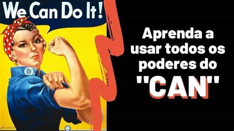 Dica de Inglês como usar CAN