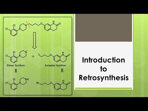 Introducton To Retrosynthesis YouTube
