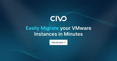 Easily Migrate Your VMware Instances In Minutes Civo Com Civo Com