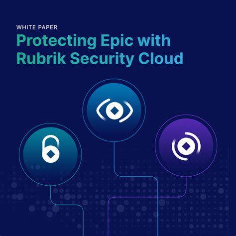 Protecting Epic With Rubrik Security Cloud Rubrik