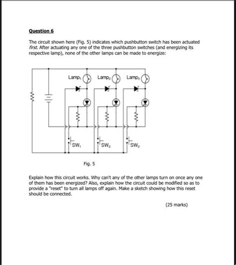 Solved Question 6 The Circuit Shown Here Fig 5 Indicates