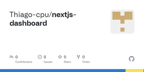 GitHub Thiago Cpu Nextjs Dashboard
