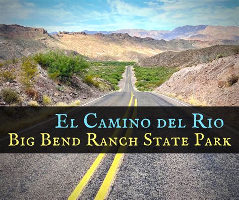 Drive El Camino Del Rio Through Big Bend Ranch State Park