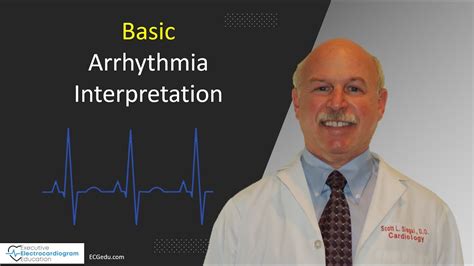 Basic Arrhythmia Interpretation By Youtube