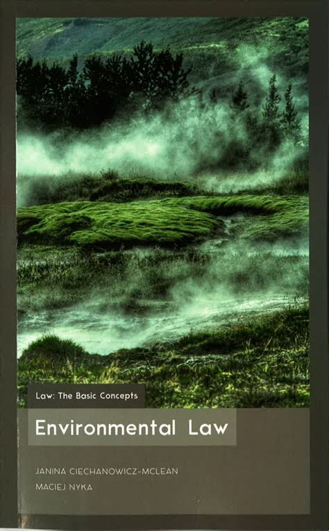 Nowa Publikacja Pracowników Zakładu Prawa Ochrony Środowiska Wydana W Serii „law The Basic