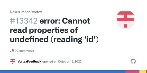 Error Cannot Read Properties Of Undefined Reading Id · Issue 13342 · Nexus Modsvortex