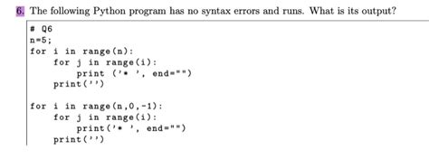 Solved Following Python Code Snippet Produces Output S String T S