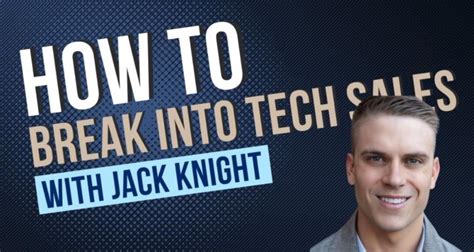 Break Into Tech Sales 💸
