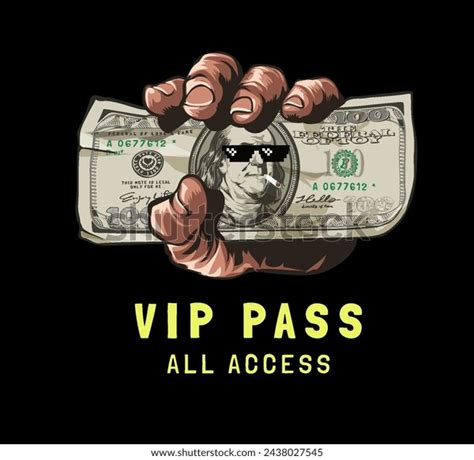 Vip Pass Slogan Hand Holding Cash Stock Vector Royalty Free