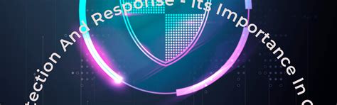 Managed Detection And Response Its Importance In Cybersecurity Cable13