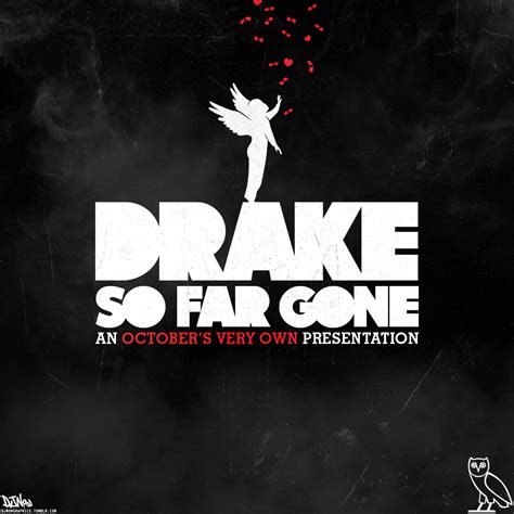 Drake So Far Gone