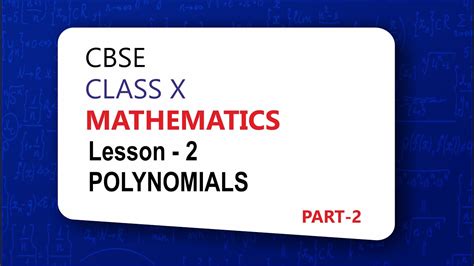 10 Th Ncert Mathematics Chapter 2 Polynomials Part 2 Youtube