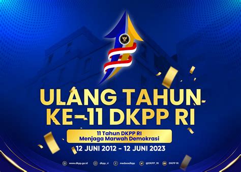 11 Tahun Dkpp Jaga Marwah Demokrasi Dkpp Ri Dewan Kehormatan