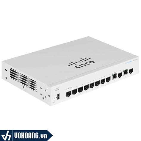 Cisco Cbs350 8s E 2g Switch Quản Lý 8 Cổng Gigabit Tích Hợp 2 Cổng