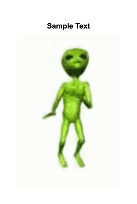 Dancing Alien Animated  Maker Piñata Farms The Best Meme