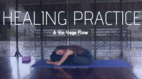 Healing Trauma With Gentle Yin Yoga Nurturing Self Care And Inner