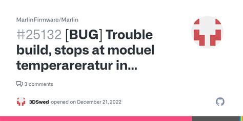 BUG Trouble Build Stops At Moduel Temperareratur In Diffrent Ways Issue