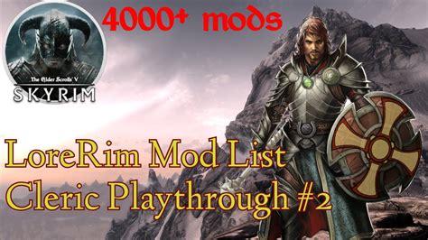 Becoming A Cleric Skyrim Lorerim Modlist Part 2 Youtube