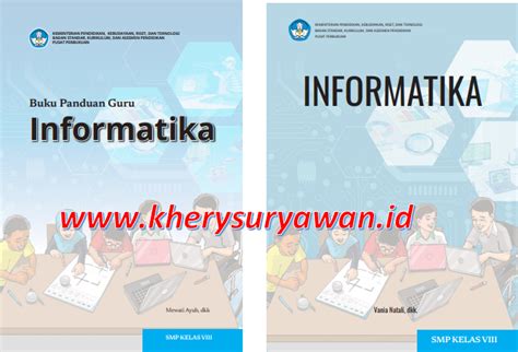 Buku Guru And Siswa Informatika Kelas 8 Kurikulum Merdeka Kherysuryawan Id