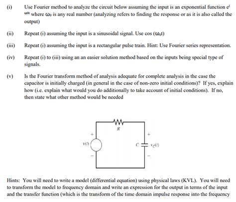 Solved I Use Fourier Method To Analyze The Circuit Below