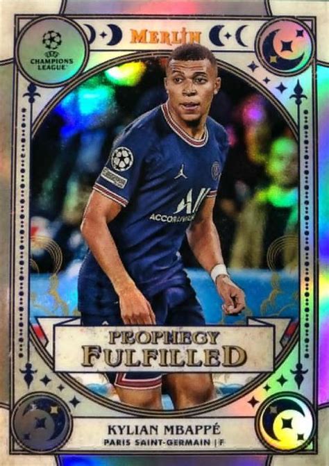 Kylian Mbappe Pf 5 Prices 2021 Topps Merlin Chrome Uefa Prophecy Fulfilled Soccer Cards
