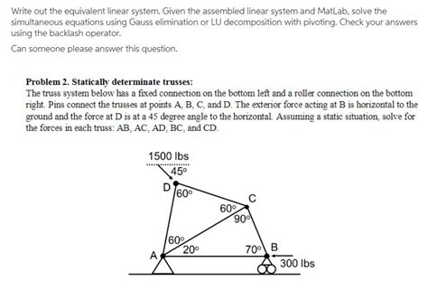 Solved Write Out The Equivalent Linear System Given The