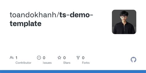 GitHub Toandokhanh Ts Demo Template