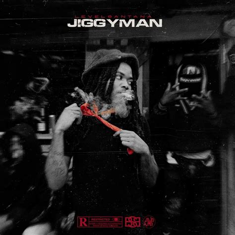 LEVELSANTANA JIGGYMAN Lyrics Genius Lyrics