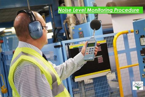 Noise Monitoring Procedure And Monitoring Equipment Hsewatch