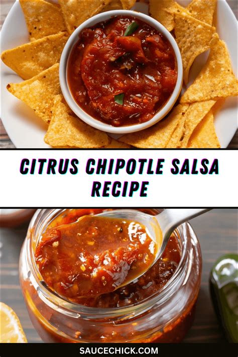 Citrus Chipotle Salsa Recipe Spicy And Tangy Delight