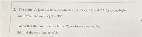 Solved 2 The Points Pq And R Have Coordinates