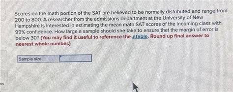 Solved Scores On The Math Portion Of The Sat Are Believed To